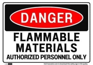 Danger: Flammable Materials - Authorized Personnel Only Sign | HSENation