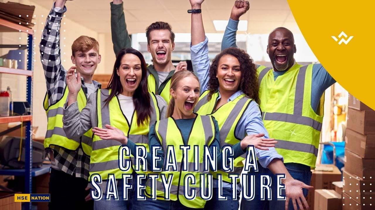 Creating a Safety Culture: Strategies for Fostering a Culture of Safety ...