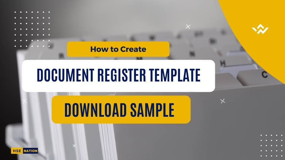 Document Register Template - How to Create? (Download Sample) | HSENation