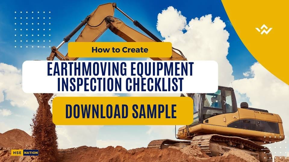 Earthmoving Equipment Inspection Checklist - How to Create? (Download ...