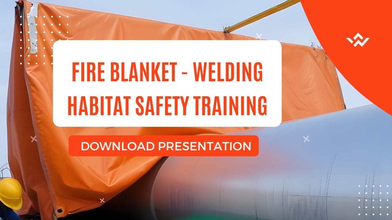 Fire Blanket - Welding Habitat Safety Training - Download Presentation ...