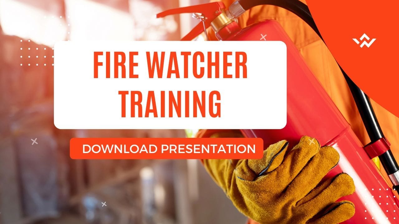 Fire Watcher Training - Download Presentation | HSENation
