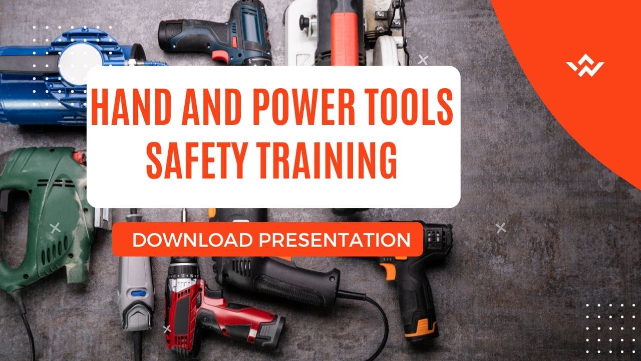 Hand and Power Tools Safety Training - Download Presentation | HSENation