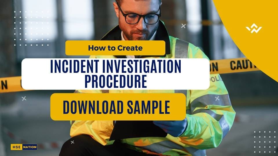 Incident Investigation Procedure - How to Create? (Download Sample ...