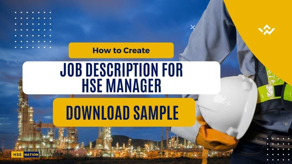Job Description HSE Manager - How to Create? (Download Sample) | HSENation