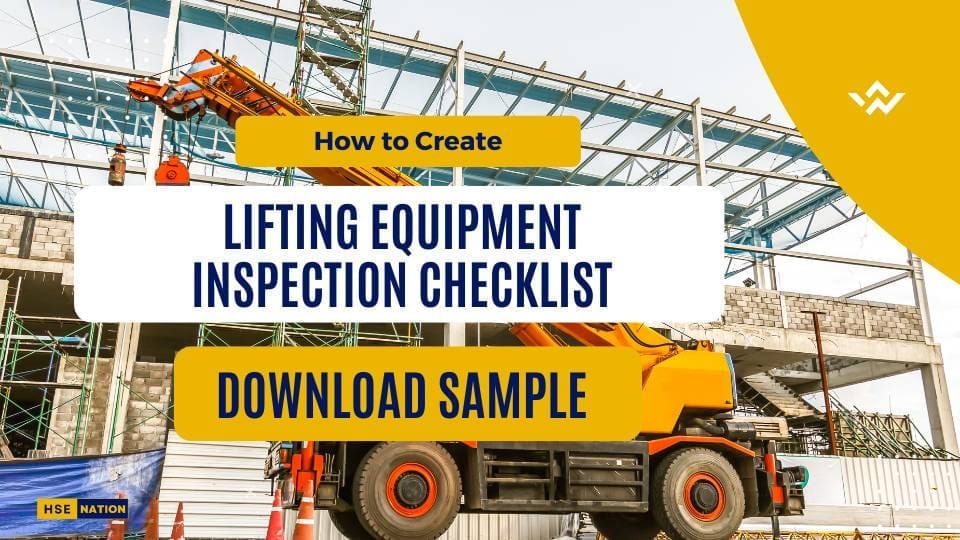 Lifting Equipment Inspection Checklist - How to Create? (Download ...