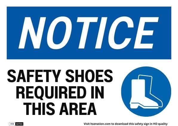 Notice Sign: Safety Shoes Required In This Area | HSENation