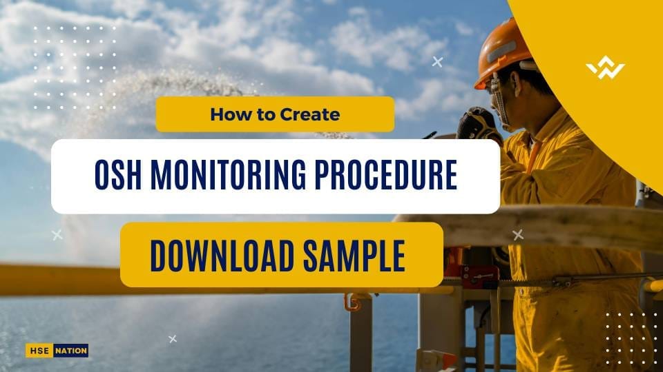 OSH Monitoring Procedure - How to Create? (Download Sample) | HSENation