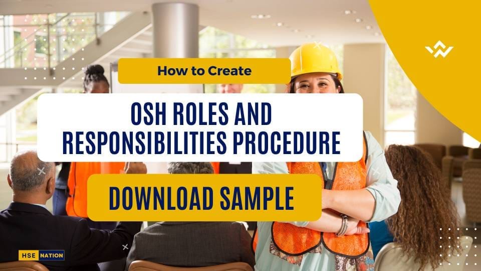 OSH Roles and Responsibilities Procedure - How to Create? (Download ...