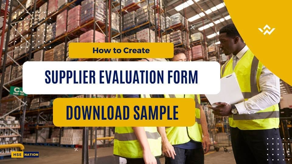 Supplier Evaluation Form - How to Create? (Download Sample) | HSENation