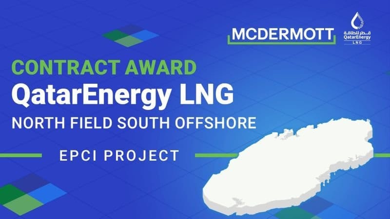 QatarEnergy LNG Awards McDermott EPCI Contract for the North Field ...
